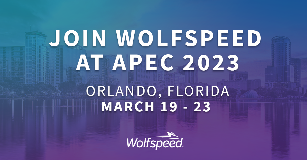 APEC 2023 | Wolfspeed